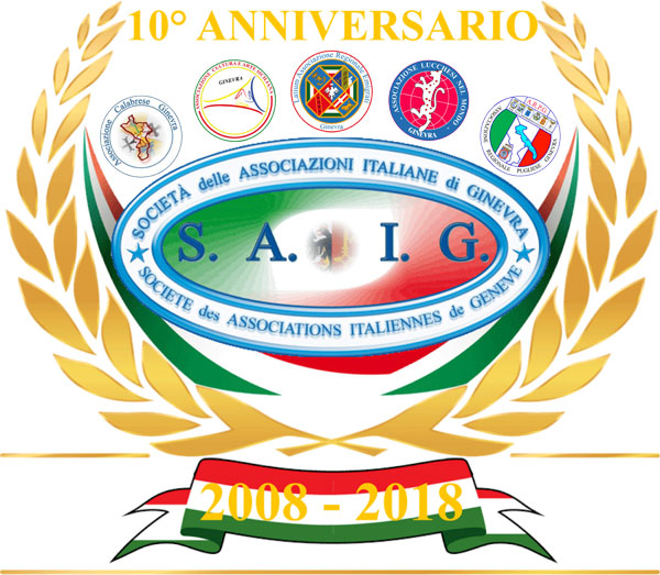 La Società delle Associazioni Italiane di Ginevra (SAIG) 10 anni dopo ...